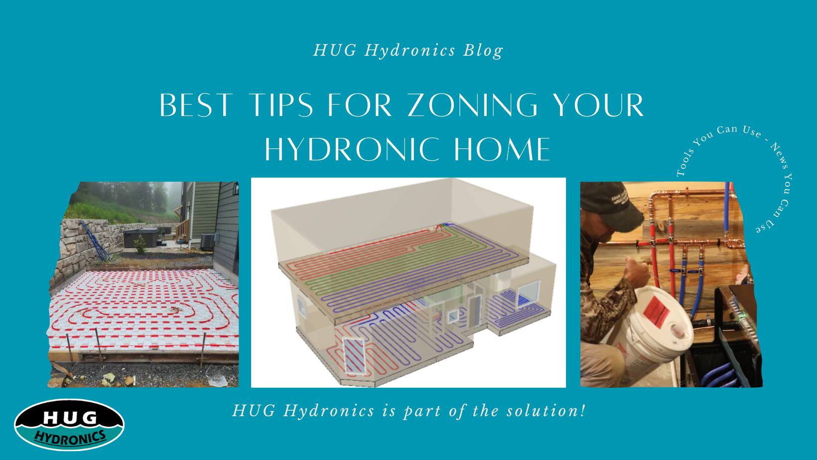 Best Tips for Zoning Your Hydronic Home